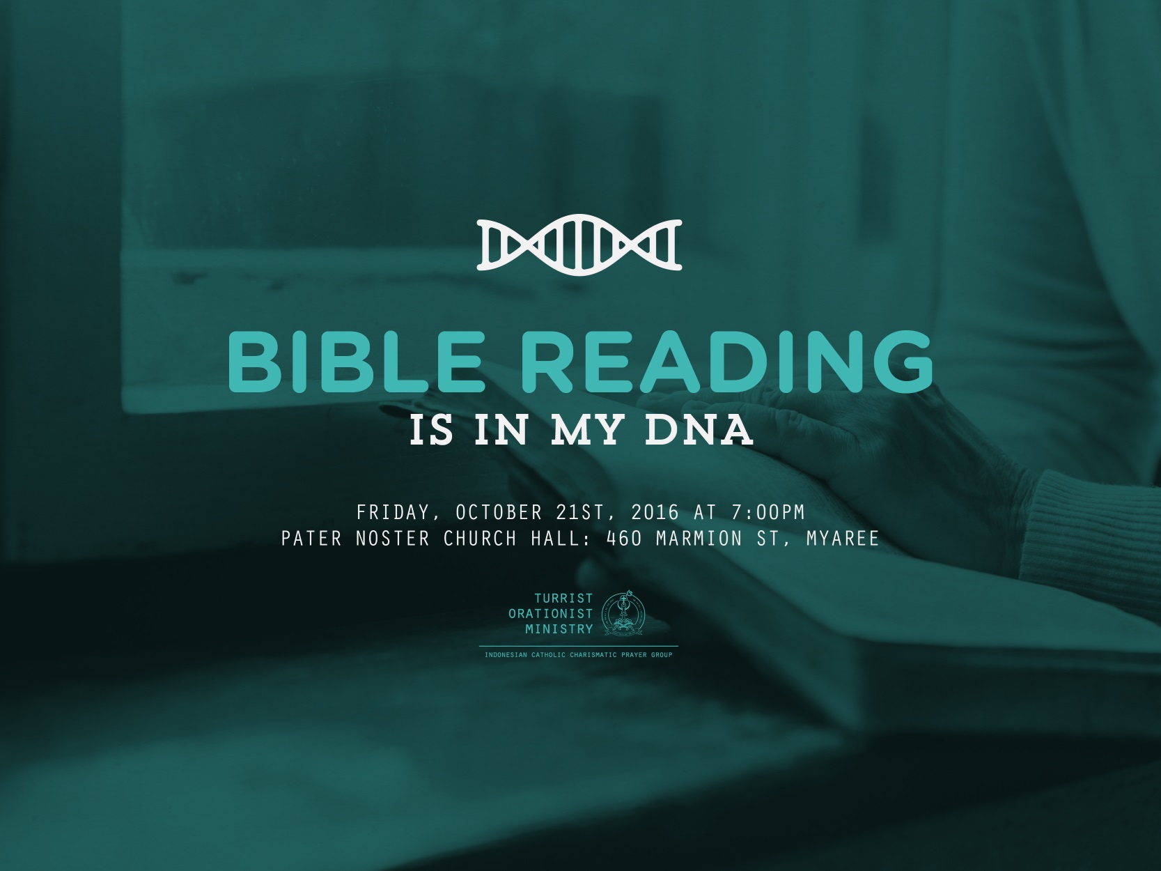 Prayer Meeting - Bible Reading is in My DNA - TURRIST ORATIONIST MINISTRY